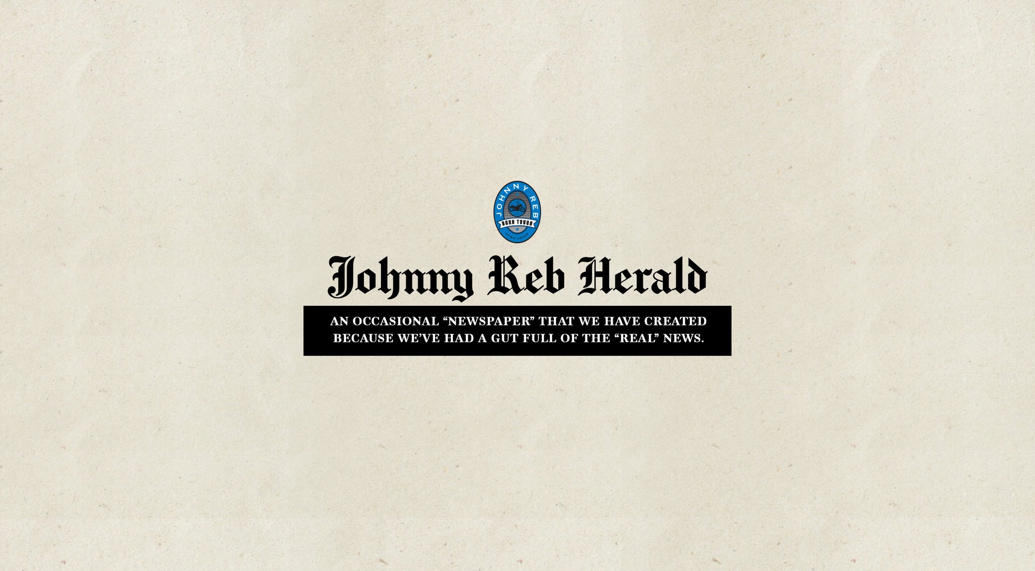 Johnny Reb Australia | 'Johnny Reb Herald' #002